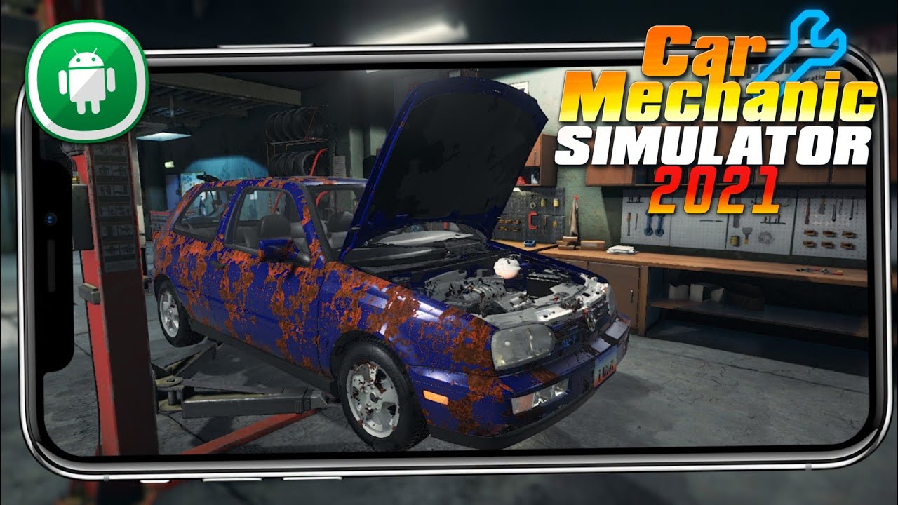 SAIU! Car Mechanic 2021 Para Celular - Jogo de Mecânico Android & iOS ...