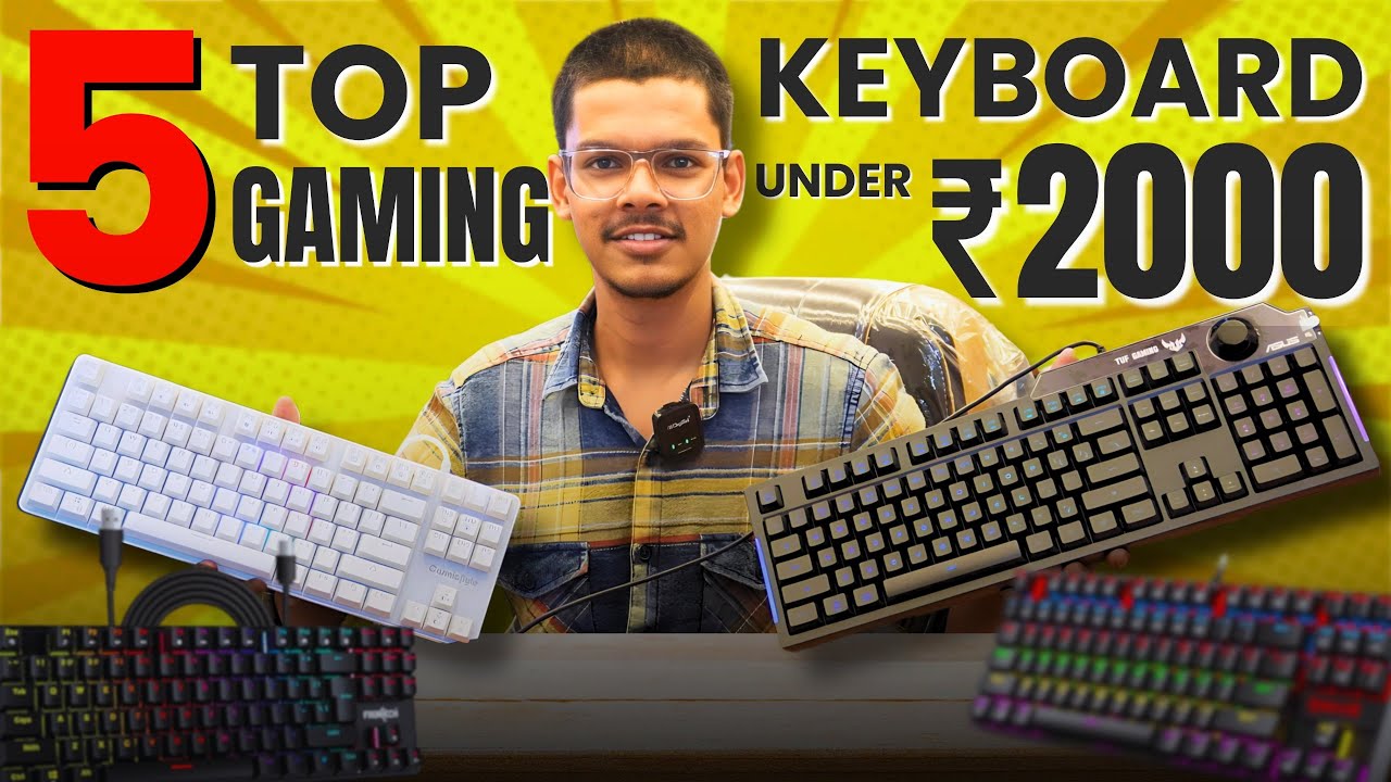Top 5 Gaming Keyboards Under ₹2000 ⚡ Best Budget Gaming Keyboards! # ...