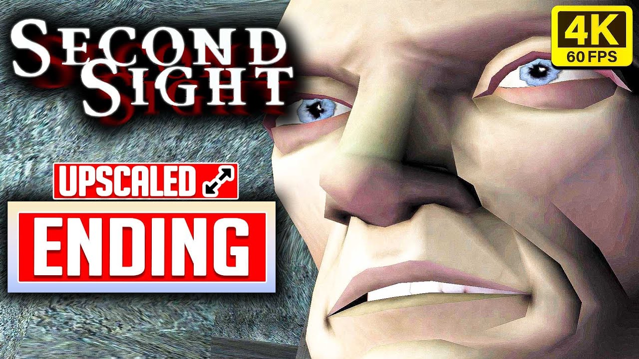 SECOND SIGHT ENDING Gameplay Walkthrough PART 3 No Commentary [4K 60FPS ...