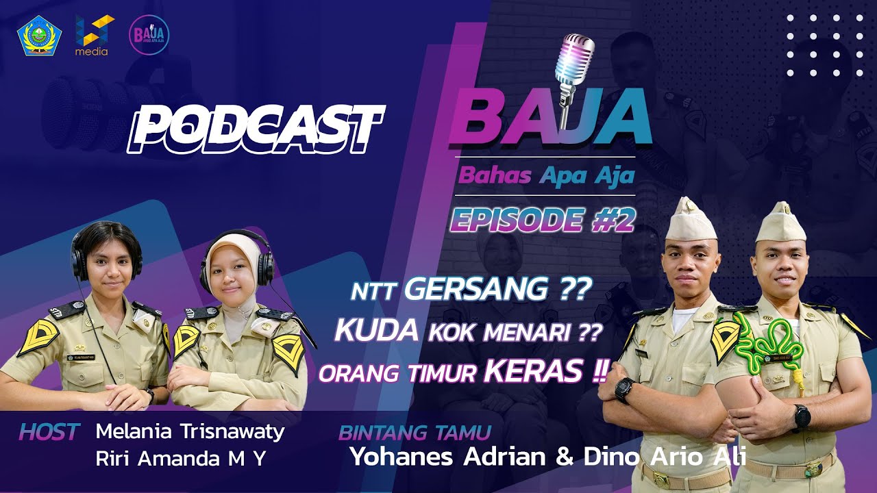 EPISODE #2 | BAJA (Bahas Apa Aja) - NTT GERSANG ?? KUDA KOK MENARI ?? ORANG TIMUR KERAS !! - YouTube