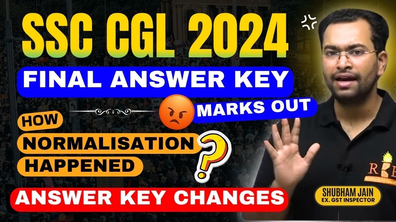 SSC CGL 2024 T 2 final answer key and marks| How normalisation happened? - YouTube