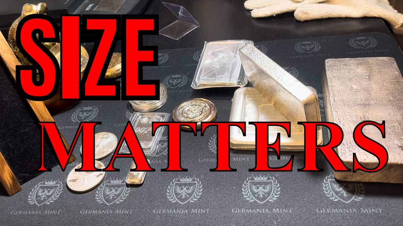 SIZE MATTERS! for silver bars - YouTube