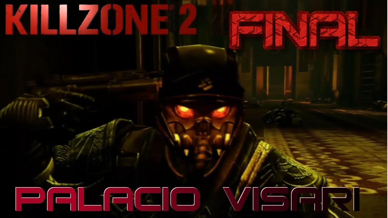 Killzone 2 Final "Palacio Visari" [Español] - YouTube