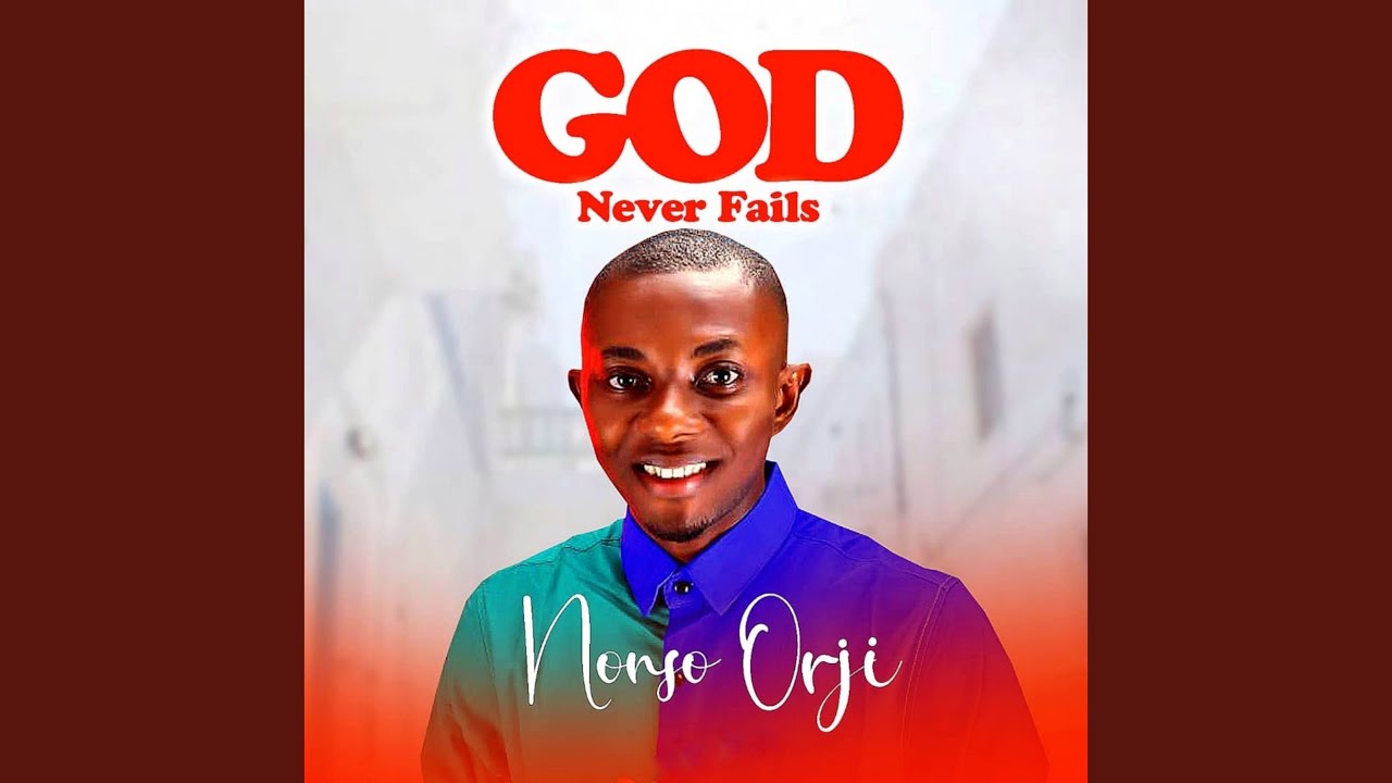 God Never Fails - YouTube