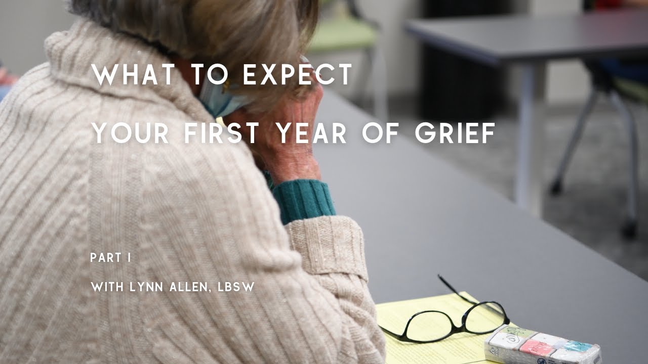 What to Expect Your First Year of Grief | Part 1 - YouTube