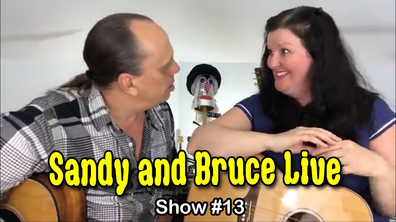 Sandy and Bruce Live - Show 13 Wednesday, September 16, 2020 - YouTube