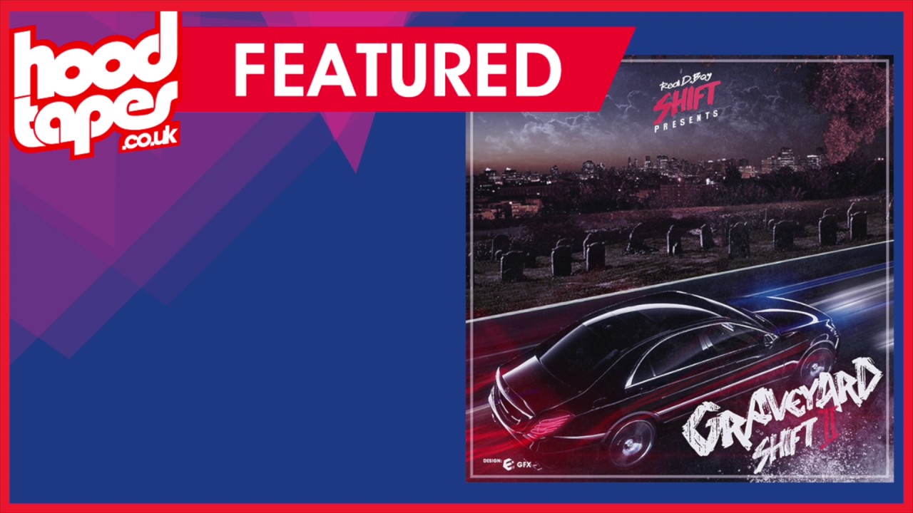 Shift - GraveYard Shift 2 [Full Mixtape] | HDVSN - YouTube