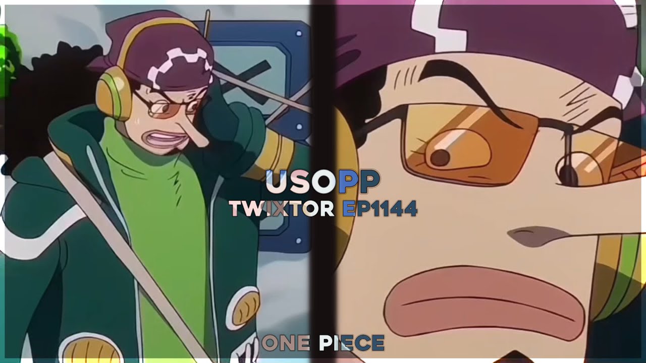 Usopp - Free Twixtor clips | One Piece • épisode 1144 - YouTube