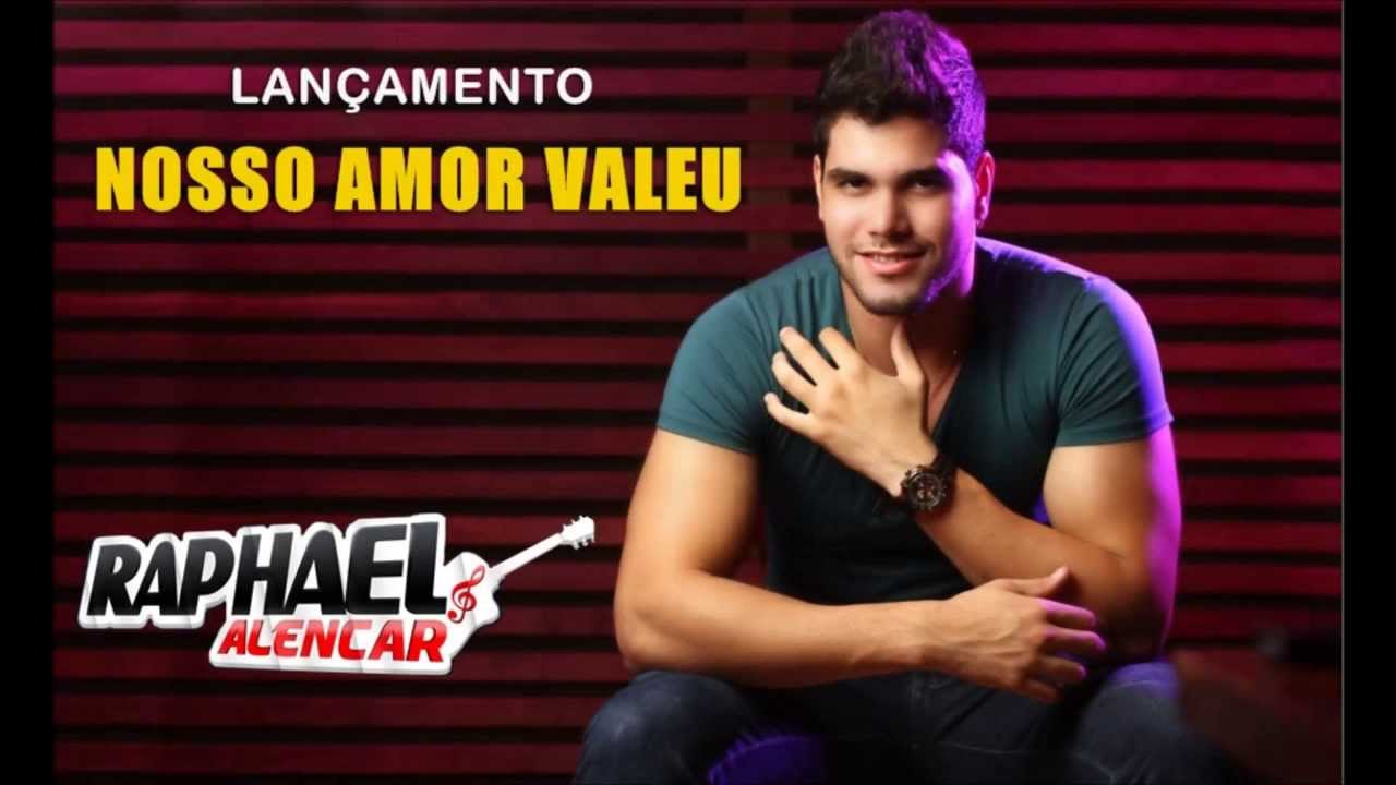 Raphael Alencar - Nosso amor valeu - YouTube