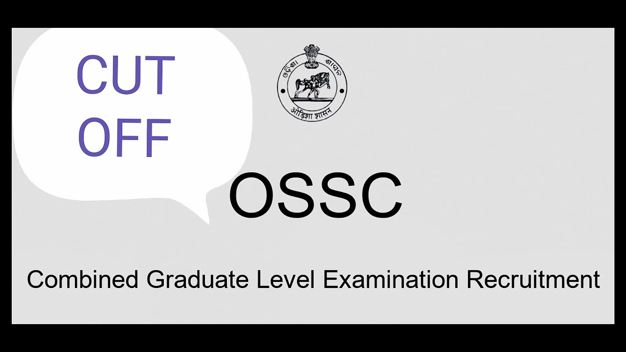 OSSC CGL EXAM CUT OFF 2022 - YouTube