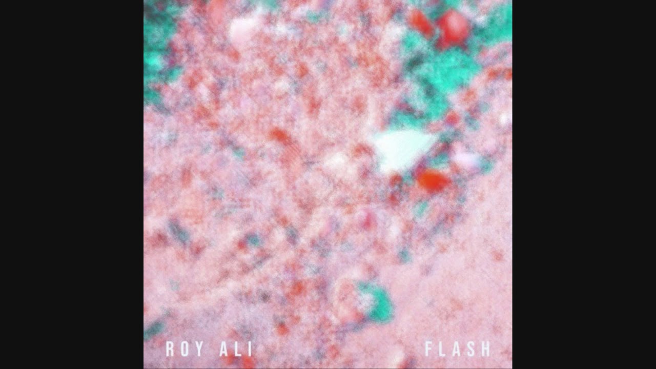 Roy Ali - Flash - YouTube