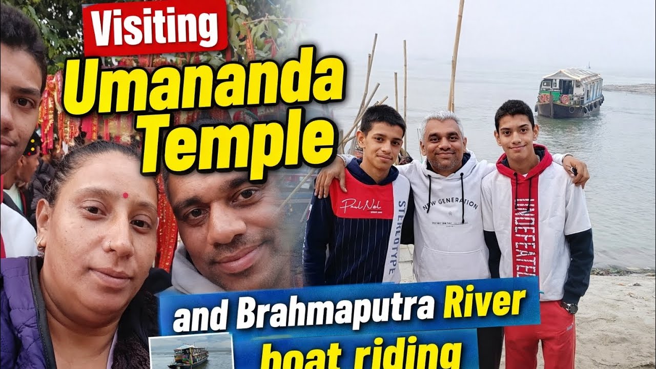 Visiting Umananda Temple and Brahmaputra River boat riding 🚢 - YouTube
