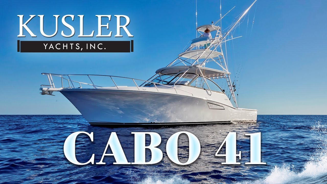 Cabo Yachts 41 Express Buyer Information By Kusler Yachts - YouTube