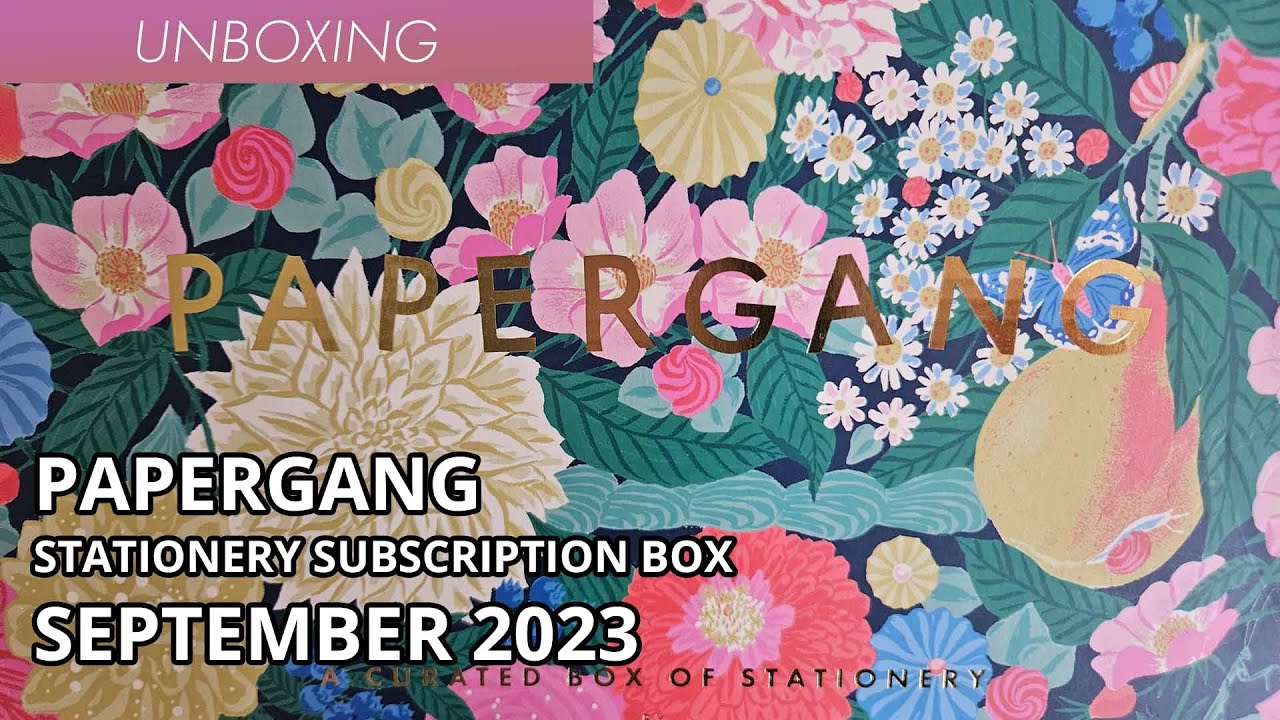 Papergang Unboxing - Stationery Subscription Box - September 2023 - A ...