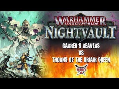 Warhammer Underworlds: Nightvault - Garrek's Reavers vs Thorns Of The ...