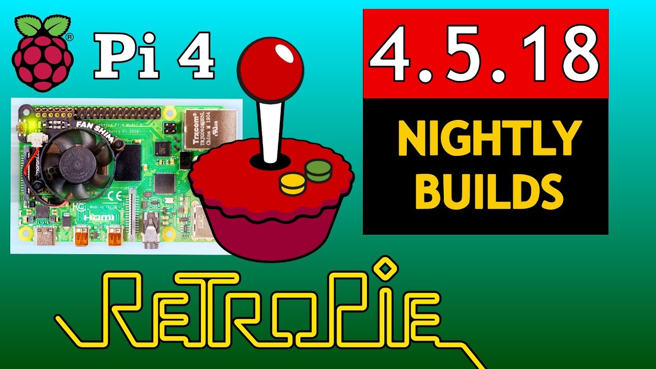 Retropie Nightly builds. Raspberry Pi 4 version 4.5.18 - YouTube