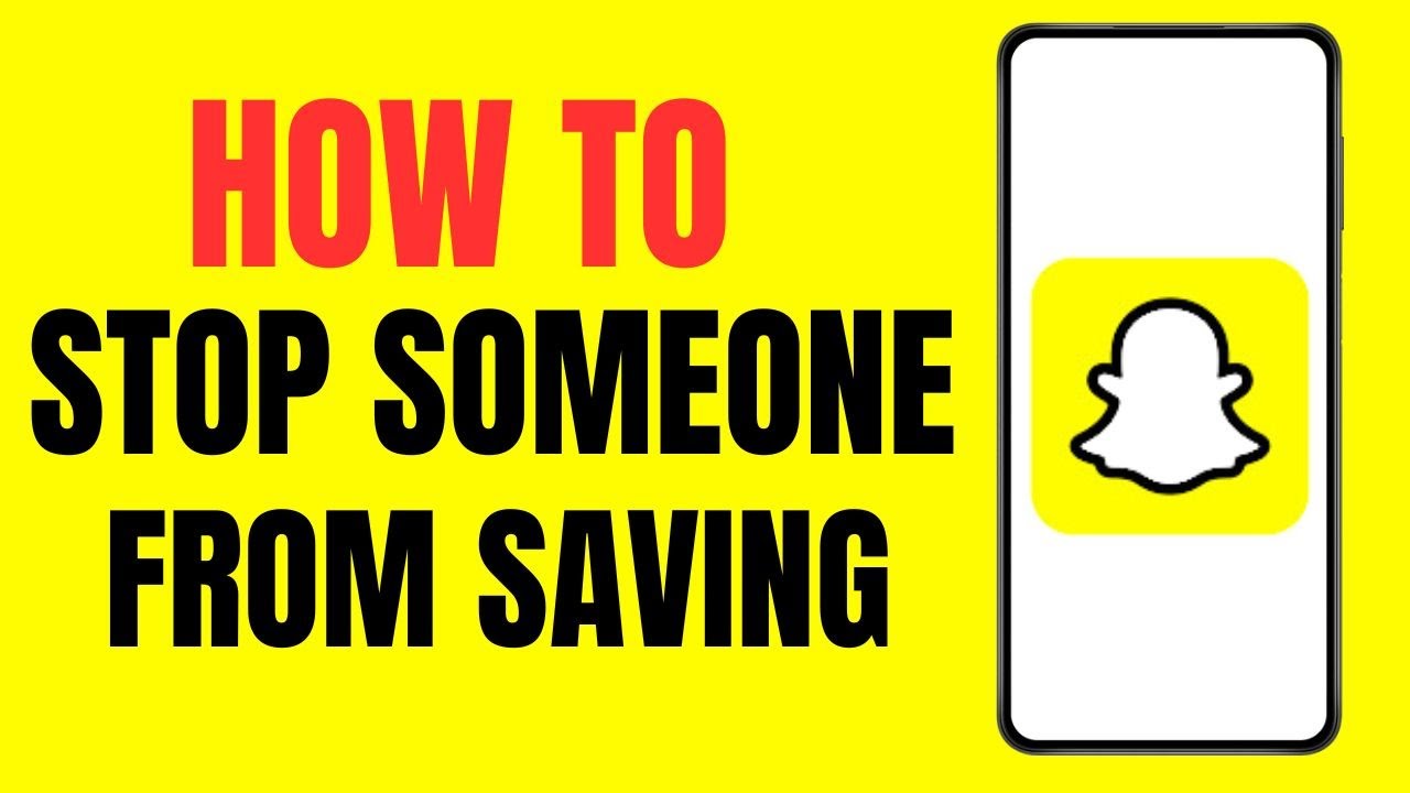 How to Stop Someone from Saving Snaps on Snapchat ? - YouTube