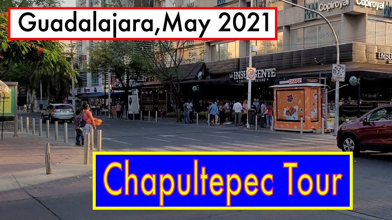 Chapultepec, Guadalajara Daytime Walking Tour 2021 - YouTube