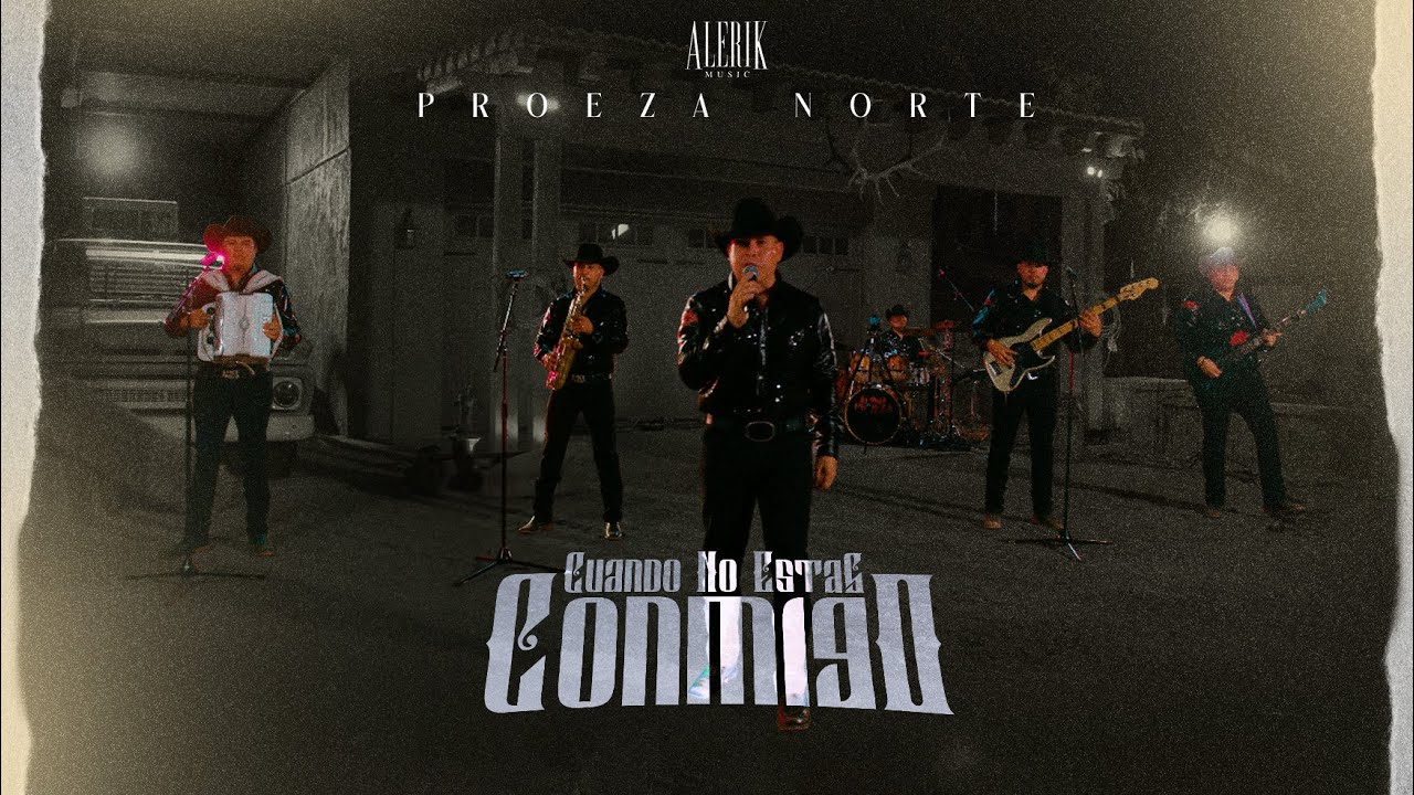 Proeza Norte - Cuando No Estas Conmigo (En Vivo) - YouTube