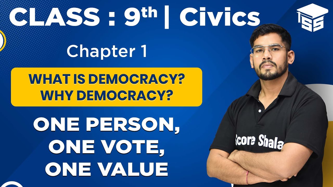 Class 9 Civics chapter 1: One Person, One Vote, One Value || NCERT ...