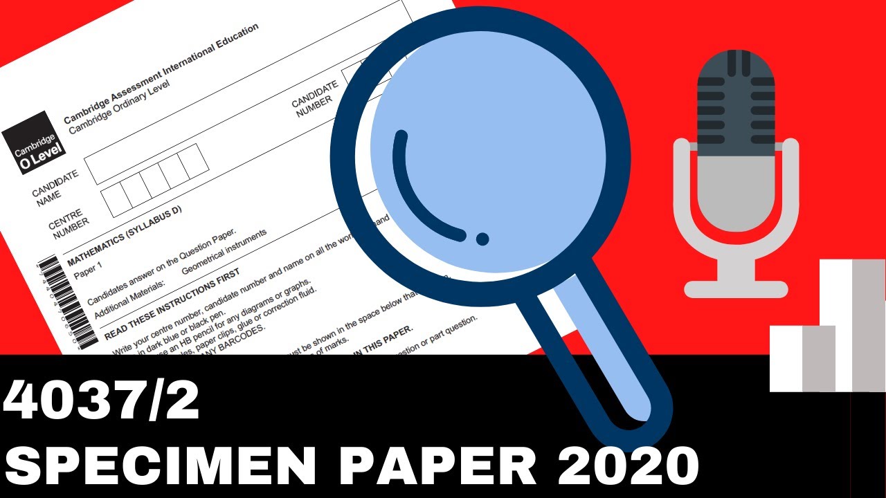 O Level Add Maths 2020 Specimen Paper 2 4037 2 YouTube O Level Add Maths 2020 Specimen Paper 2 4037 2 YouTube