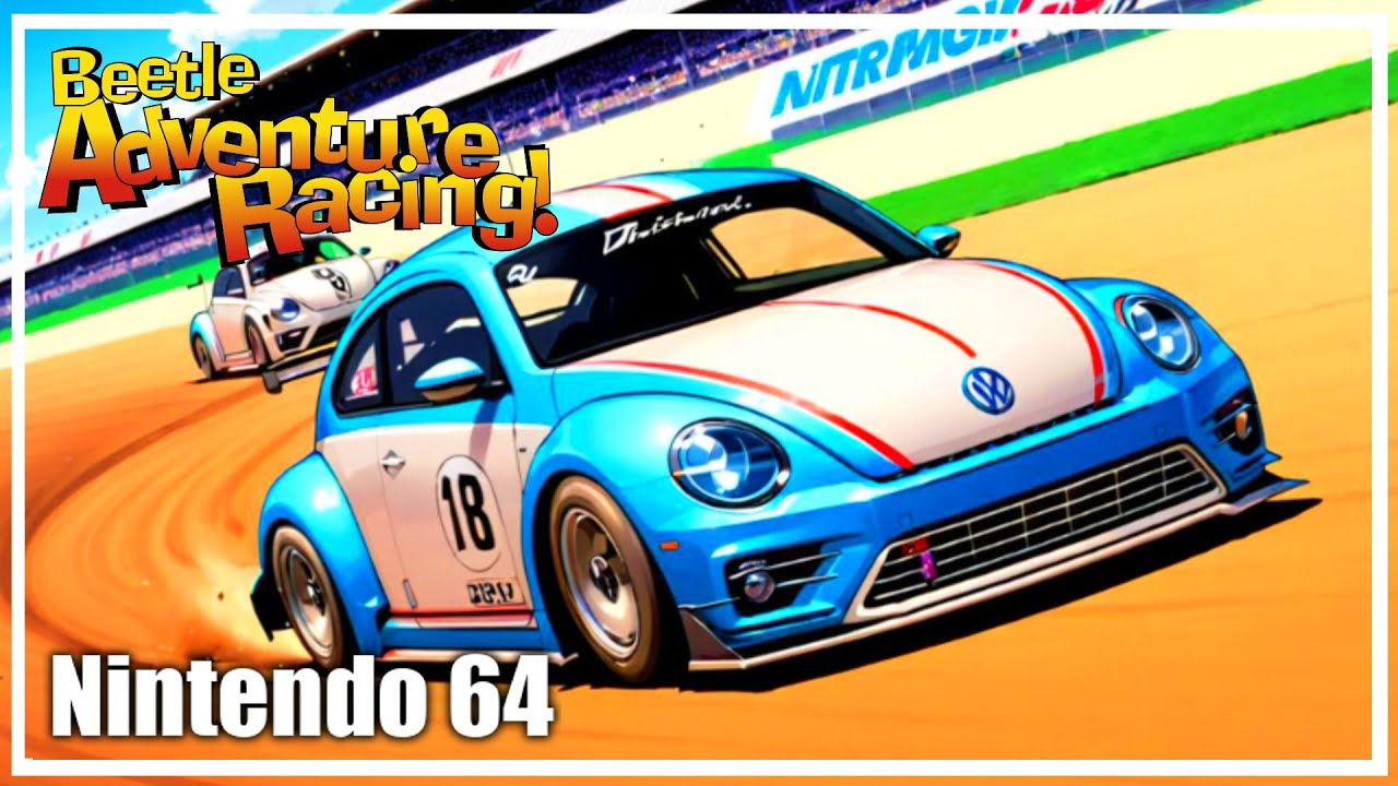 Beetle Adventure Racing 100% Nintendo 64 Walkthrough (Professional ...