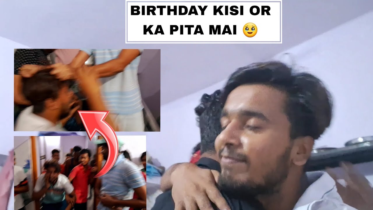 birthday 🎉🎂 kisi or ka pit gya vlogger 🥹#dailyvlog #vlog #hostel - YouTube