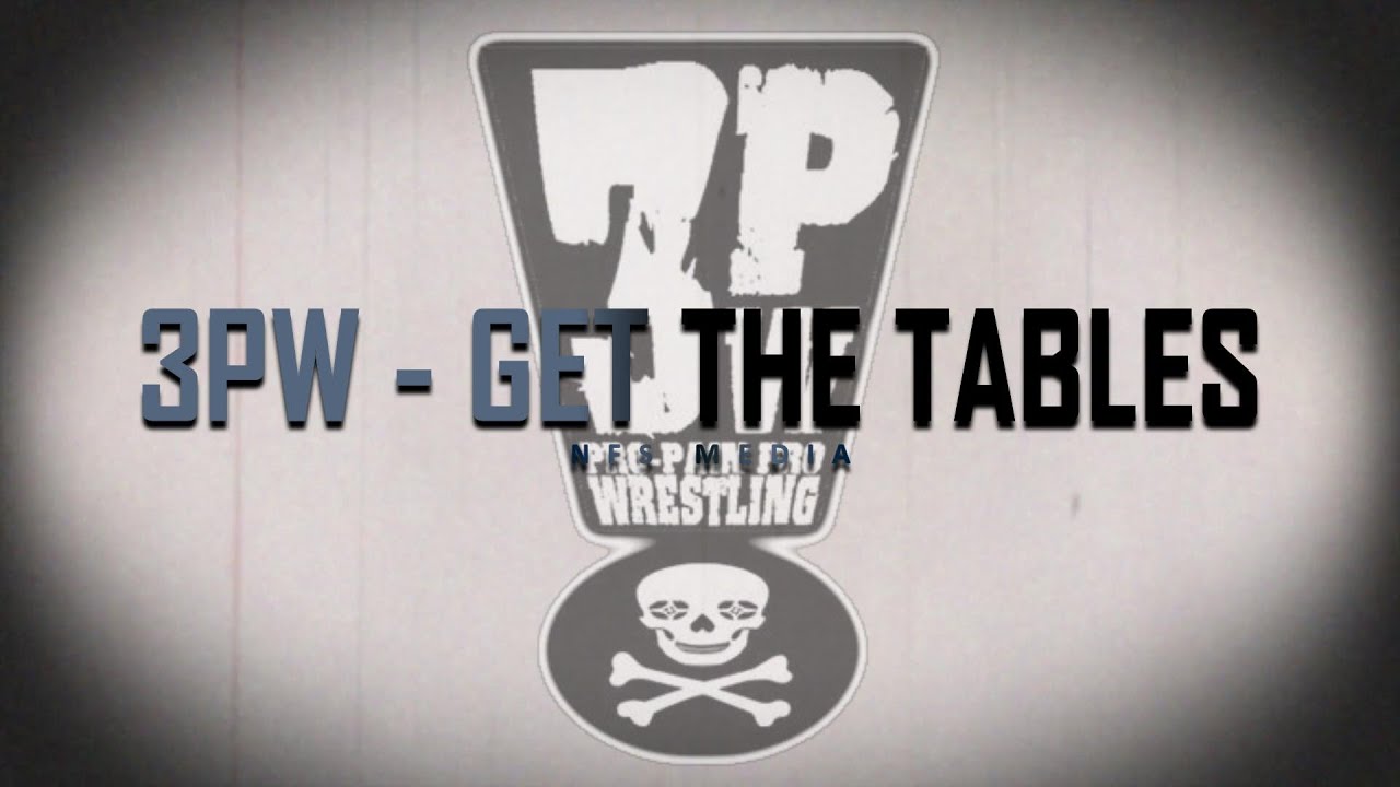 Get The Tables - 3PW - YouTube