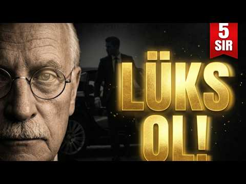 İNSANLARIN GÖZÜNDE LÜKS BİRİSİ HALİNE GELMENİN 5 SIRRI | Carl Jung #carljung #kişiselgelişim #enerji
