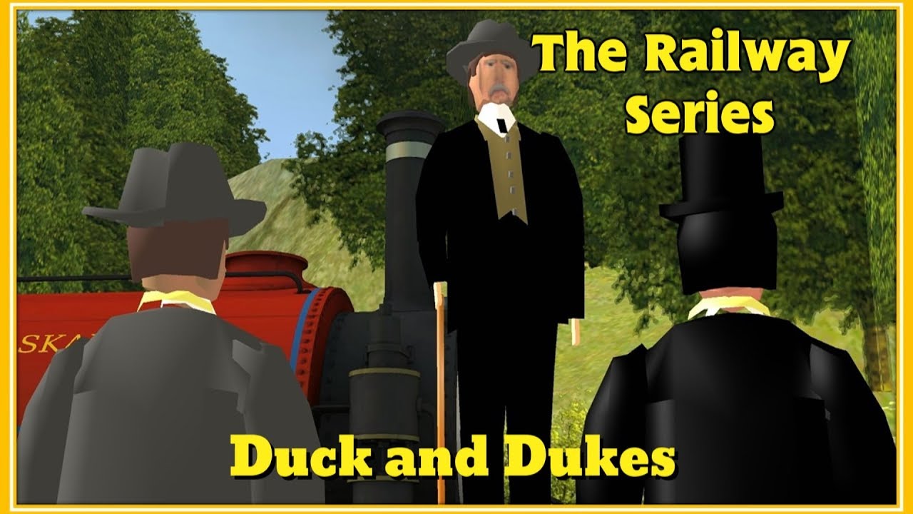 The Railway Series: Duck and Dukes - YouTube