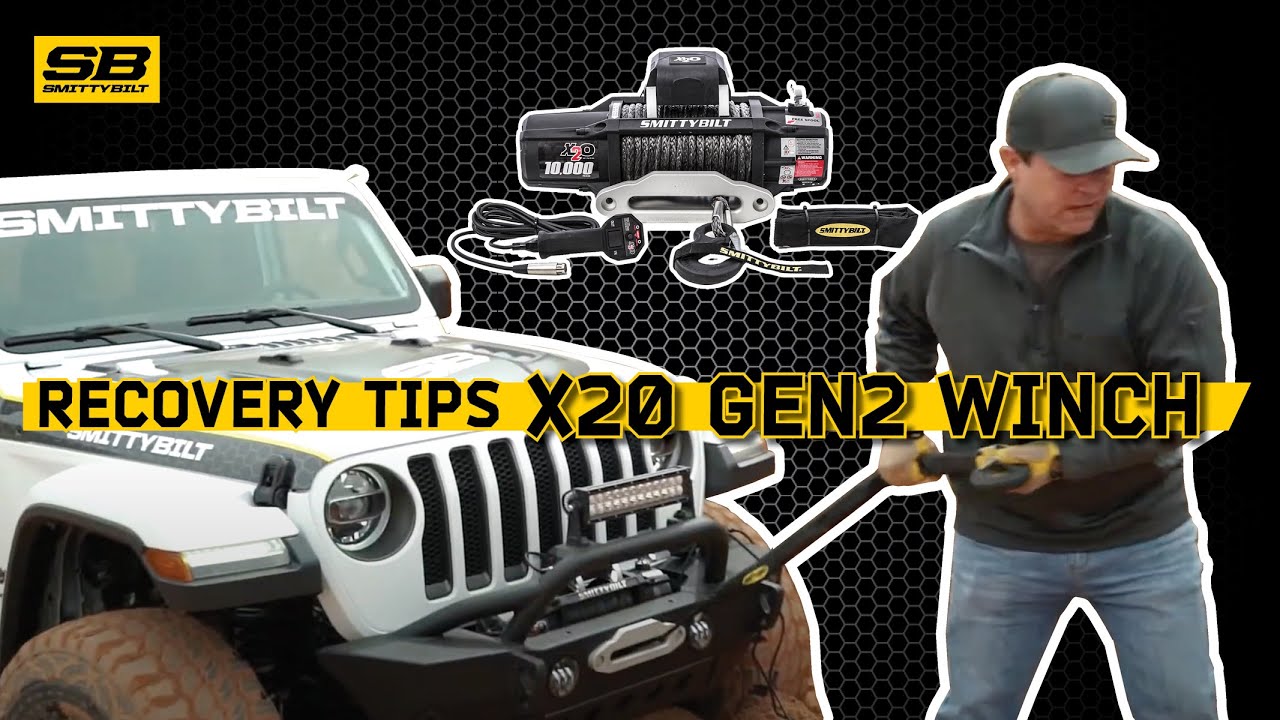 Smittybilt | Recovery Tips – Featuring X20 Gen2 12,000 lbs. Winch with Synthetic Rope - YouTube