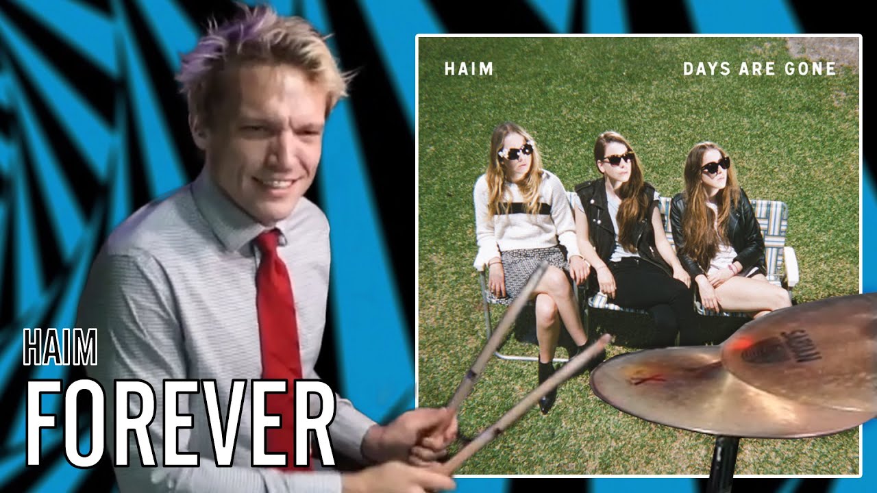 HAIM - Forever | Office Drummer [First Time Hearing] - YouTube
