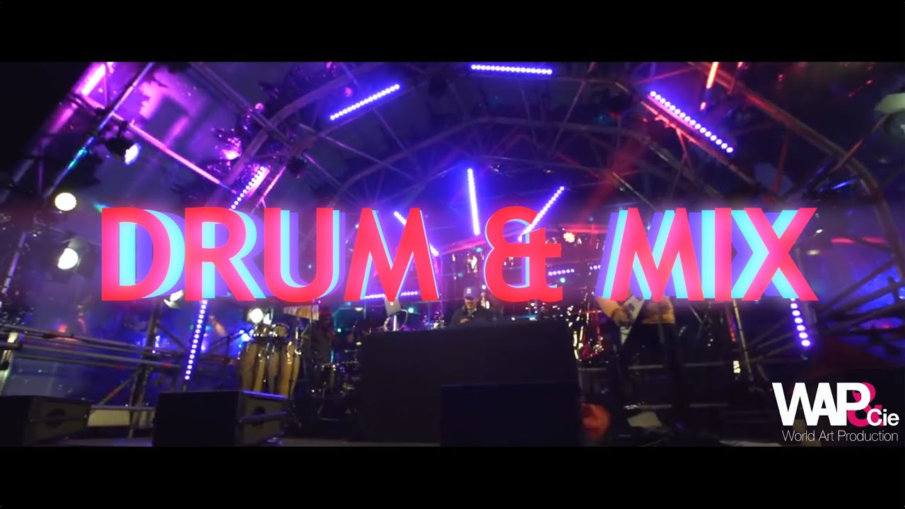 DRUM & MIX // DJ LIVE // WORLD WIDE - YouTube