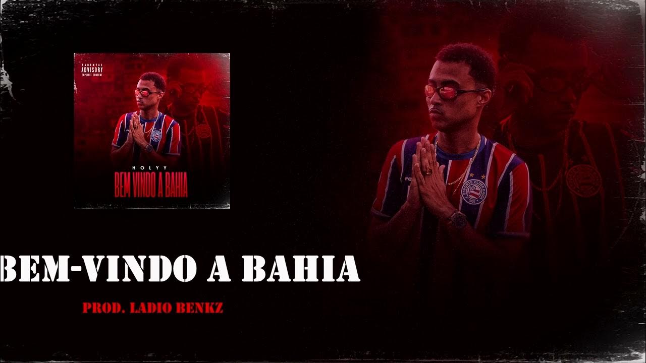 1. BEM VINDO A BAHIA Prod. LADIO BENKZ - YouTube