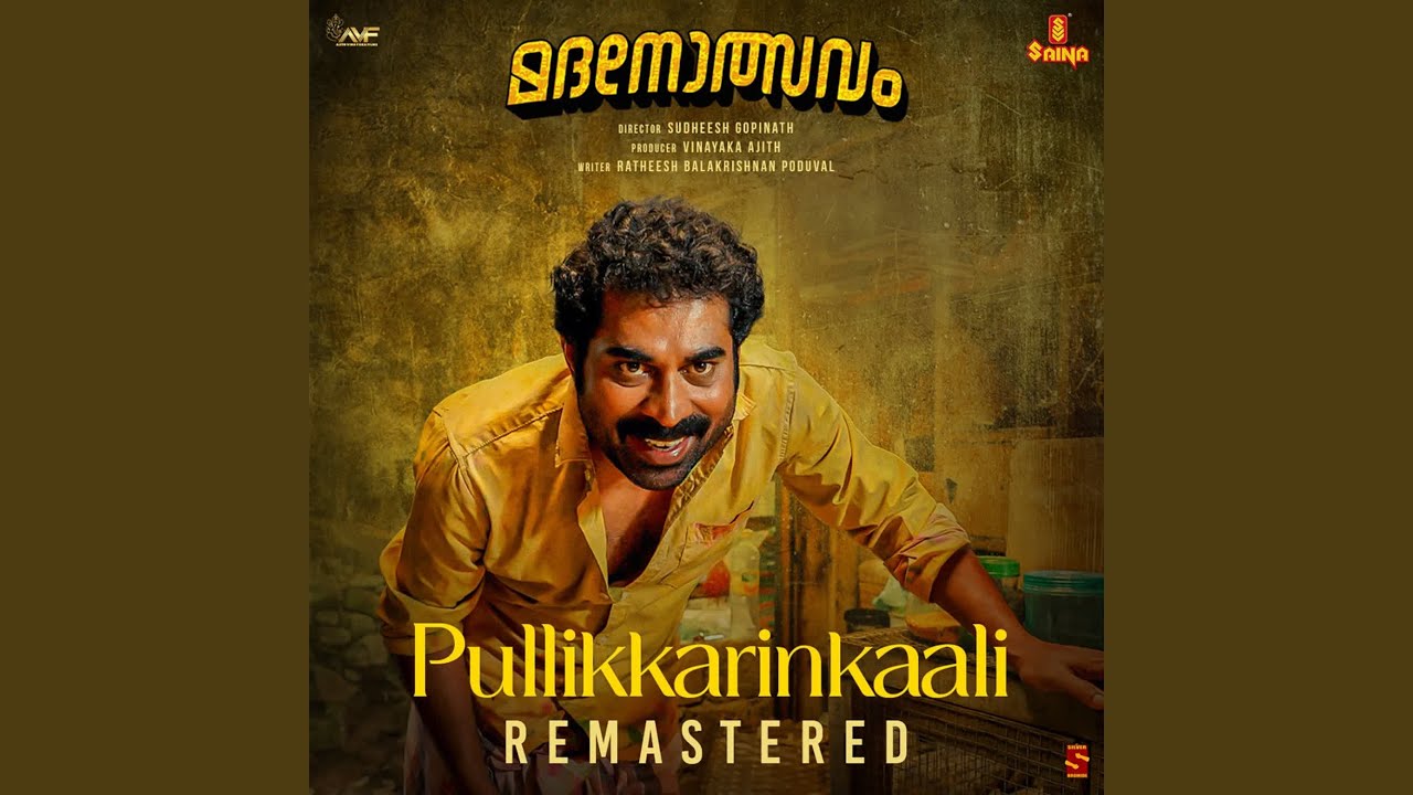 Pullikkarinkaali Remastered (From "Madanolsavam") - YouTube