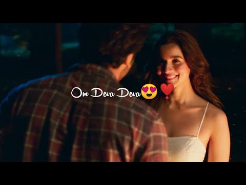 Deva Deva Song Status | Om Deva Deva Whatsapp Status | Deva Deva Status | Arijit Singh ...