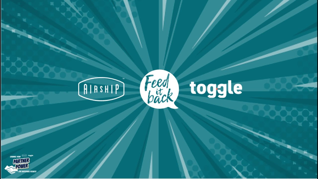 Feed it back x Airship x Toggle - YouTube