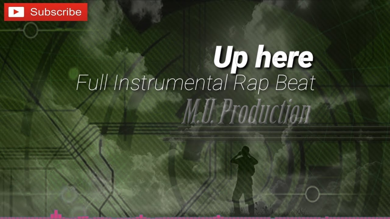 Up here full Instrumental Rap Beat | MU Beats | M.U. Production - YouTube