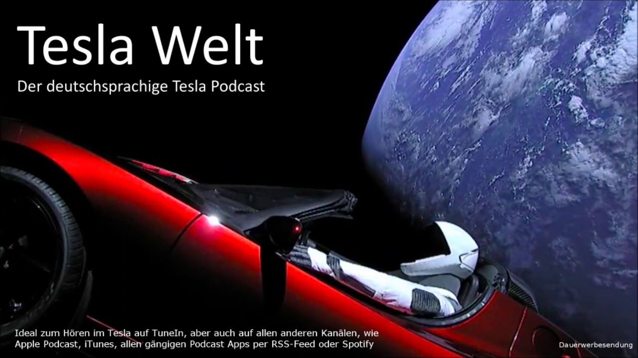 Tesla Welt - 104 - Tesla besorgt sich neues Geld, mehr Reichweite für ...
