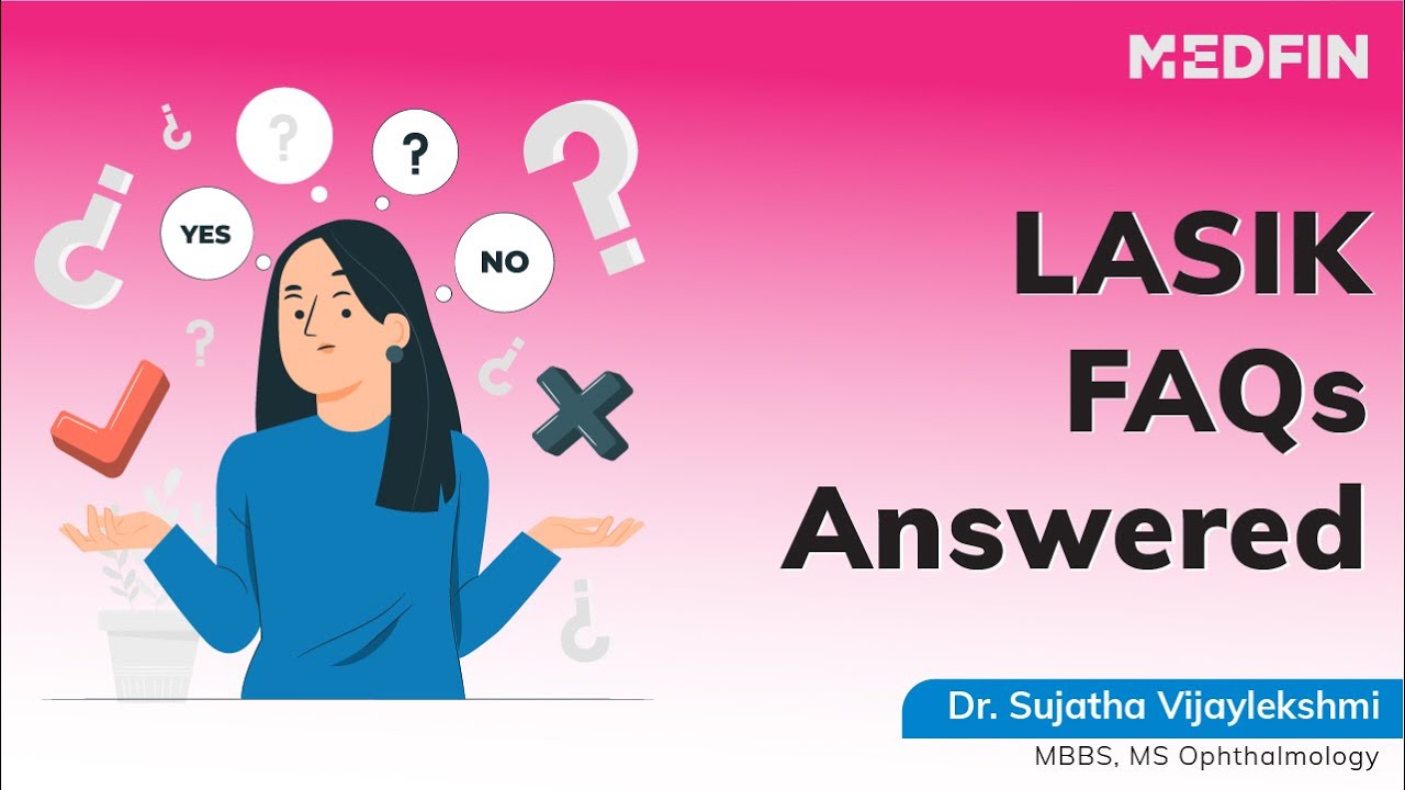 LASIK FAQs | Answering your Questions | Part 2 - YouTube