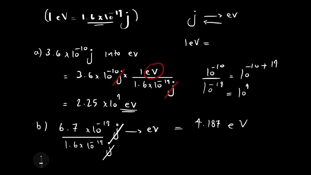 Unit Conversion Electron Volts To Joules Youtube