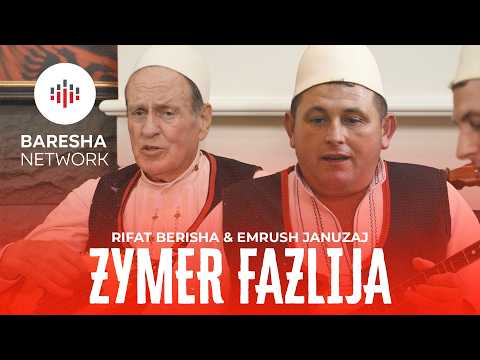 Rifat Berisha & Emrush Januzaj - Zymer Fazlija