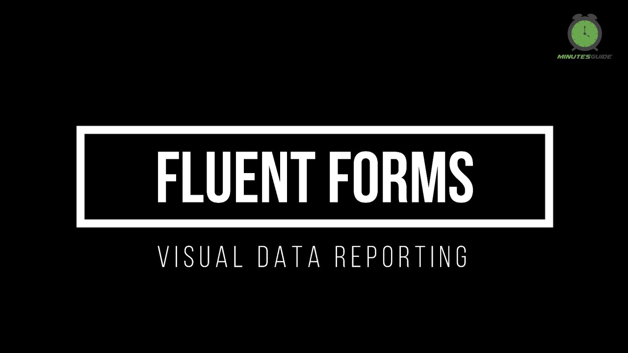 How Visual Data Works On Fluent Forms Pro? Fluent Forms Pro Review ...