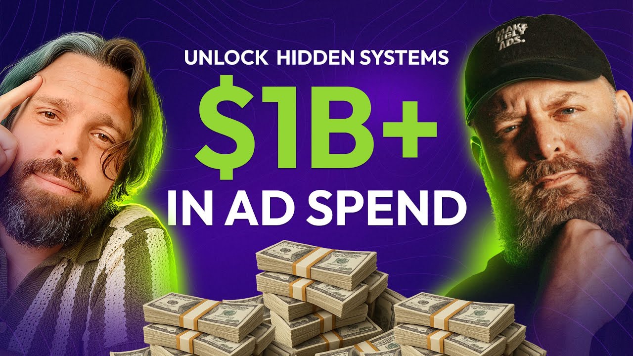 Unlock the Hidden Systems Behind $1B+ in Ad Spend - YouTube