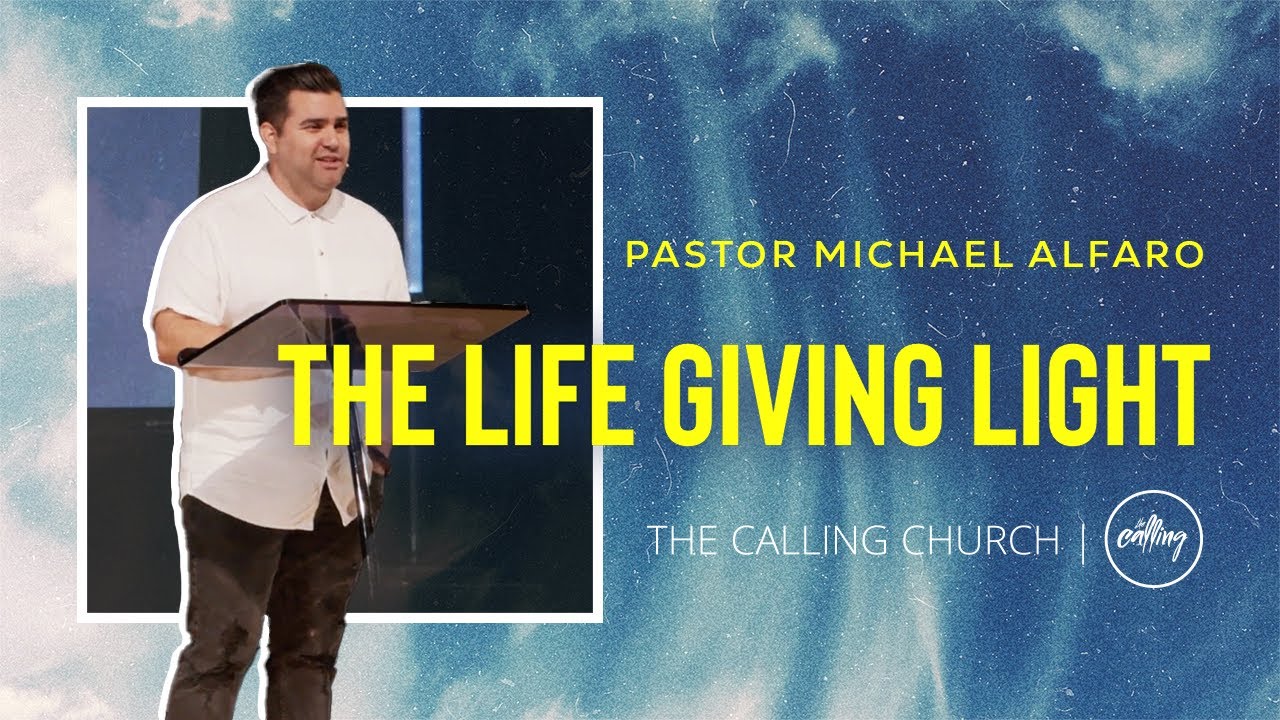 The Life Giving Light | Michael Alfaro - YouTube