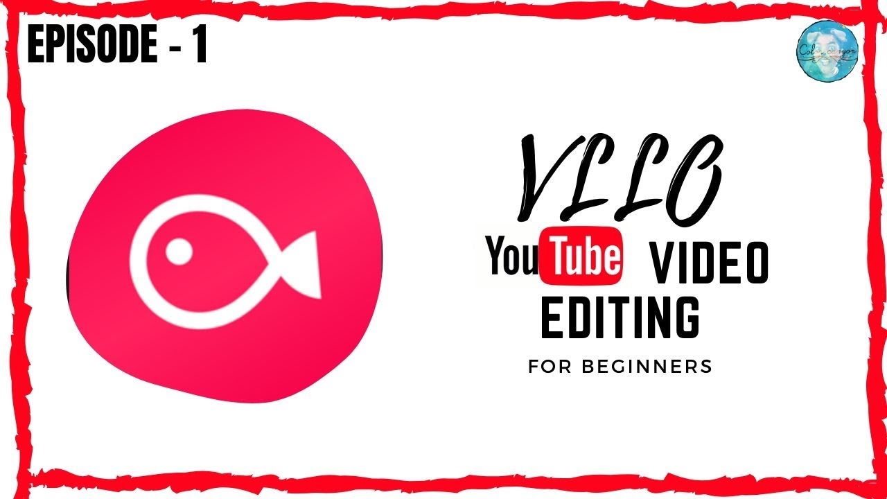 VLLO Video Editing Episode - 1 | GIF creation | Youtube Video Editing | Tutorials | Color Canyon ...