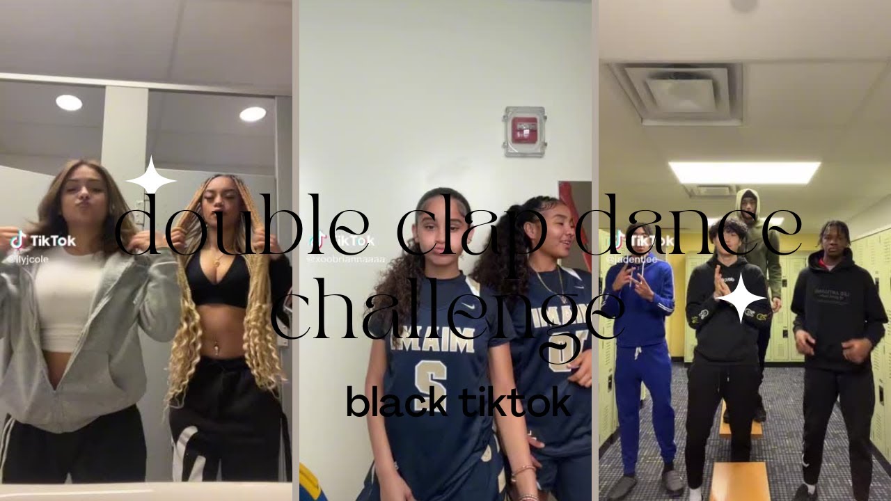 double clap dance challenge black tiktok - YouTube