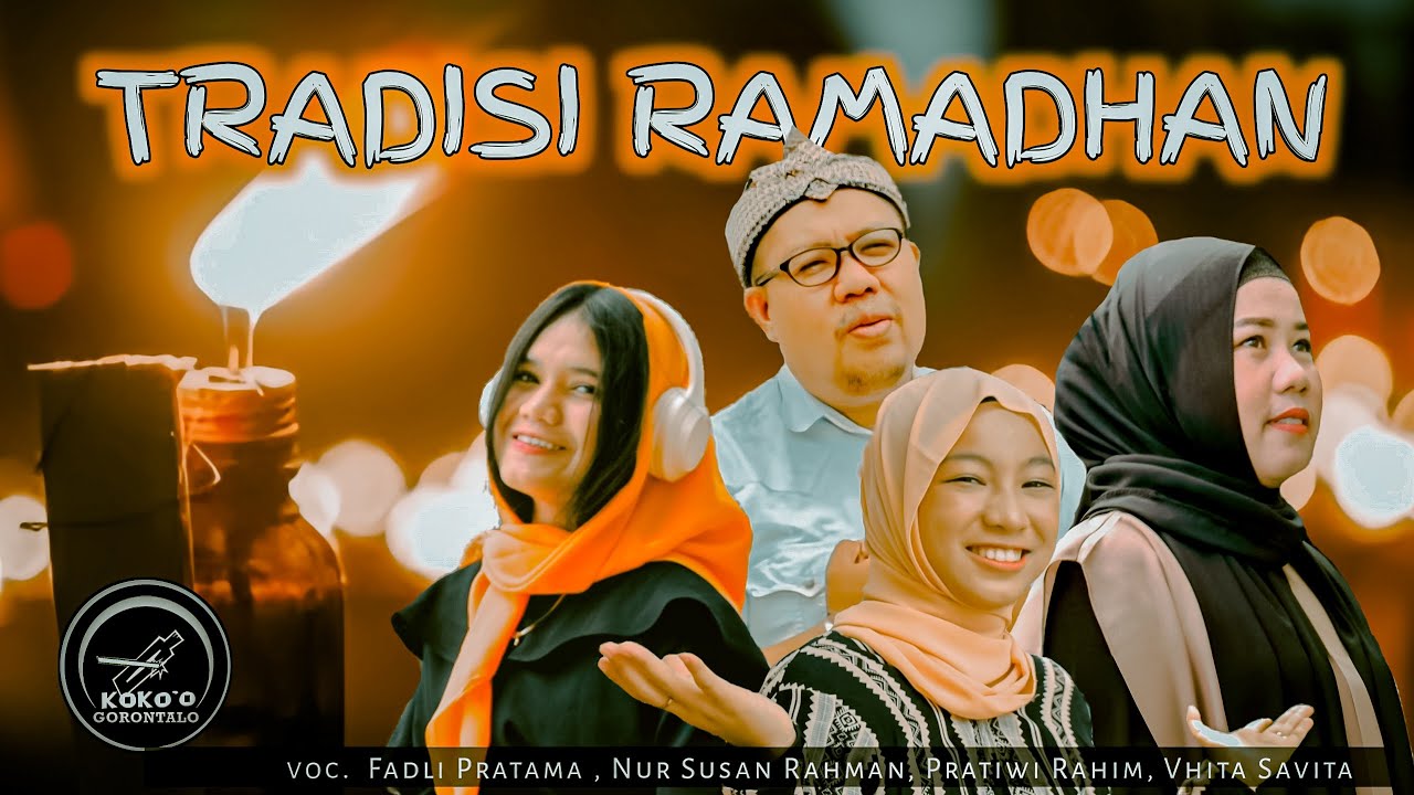 TRADISI RAMADHAN ( Music Video ) - Pratiwi Rahim , Fadli Pratama ...