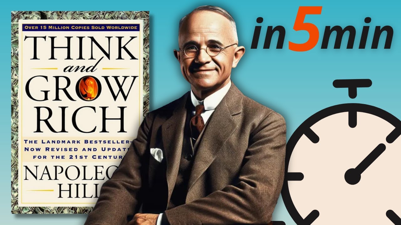 "Think and Grow Rich" by Napoleon Hill - KEY INSIGHTS [5-minute Book ...