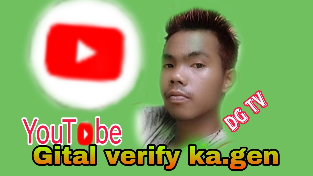 Maikai YouTube gital verify ka.gen, how to YouTube verify#full #teach # ...